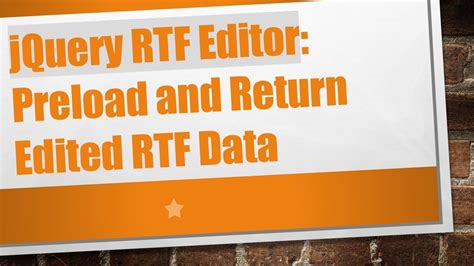 JQuery RTF Editor Preload And Return Edited RTF Data YouTube