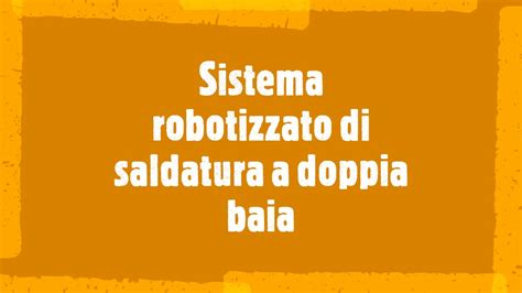 Video Sistec Automated Metalworking On Linkedin Impianto