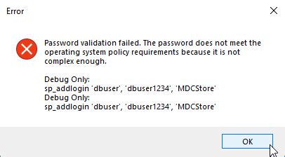 MDCStore Disable SQL Server Complex Password Requirement