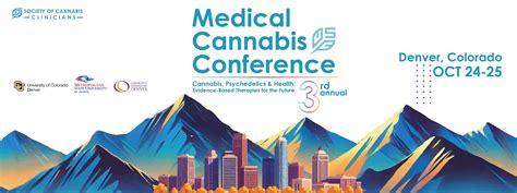 Scc 3rd Annual Medical Cannabis Conference Society Of Cannabis Clinicians