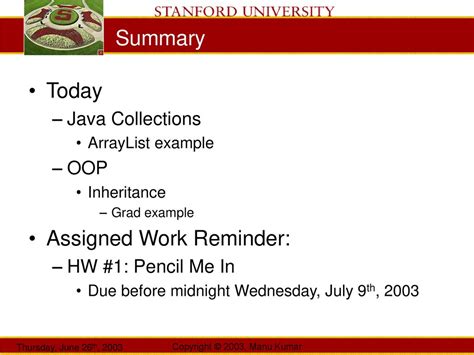 Manu Kumar CS193J Programming In Java Summer Quarter 2003 Lecture 3