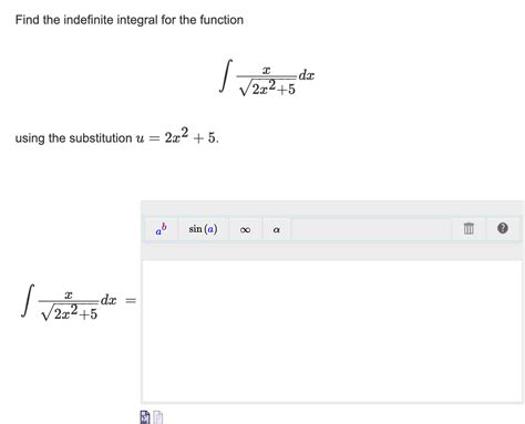 Solved Find The Indefinite Integral For The Function