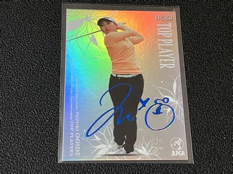 Yahooオークション 【epoch 2023 Jlpga Top Players】大出 瑞月 25