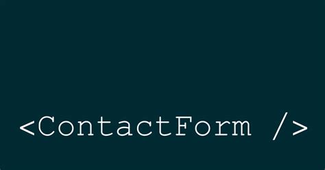 Building A Contact Form In React