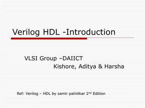 Ppt Verilog Hdl Introduction For Vlsi Group Powerpoint Presentation Free Download Id9622429