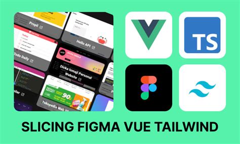 Slicing Your Figma Design Into Vuejs Website By Dickaismaji Fiverr