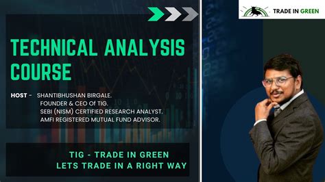 Technical Analysis Course Trade In Green
