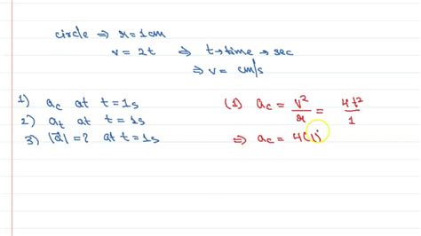 SOLVED A Particle Moves In A Circle Of Radius L Cm At A Speed Given By V T Where V Is In Cm