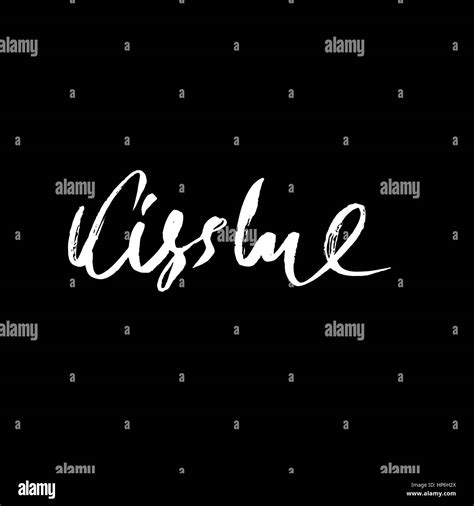 Kiss Me Hand Lettering Romantic Background Greeting Card Design