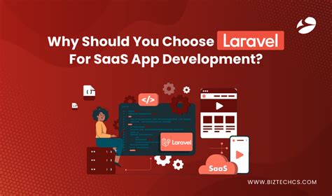 12 Reasons Why To Choose Laravel For SaaS App Development