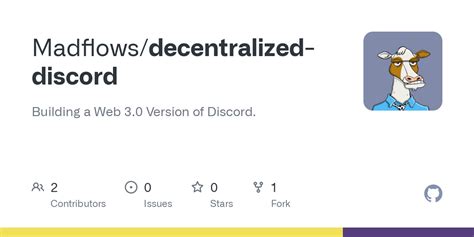 Github Madflows Decentralized Discord Building A Web Version Of Discord
