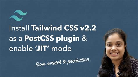 Install Tailwind Css As A Postcss Plugin With Jit Mode Enabled Latest