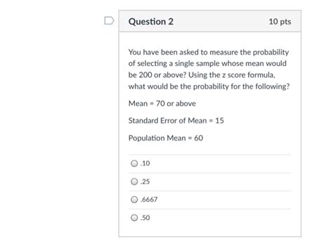 Solved Question 2 10 Pts You Have Been Asked To Measure The Chegg Com