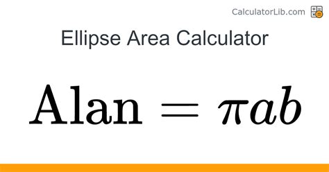 Ellipse Area Calculator Çevrimiçi Hesaplayıcı