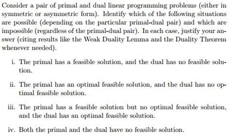Solved Consider A Pair Of Primal And Dual Linear Programming Chegg