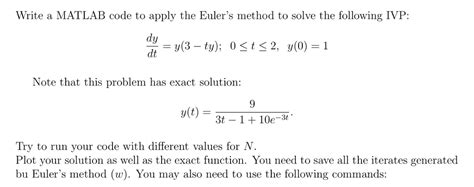 Solved Write A Matlab Code To Apply The Eulers Method To