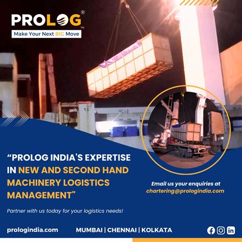 Prolog India Expert In Machinery Logistics Prolog India Private Limited Posted On The Topic