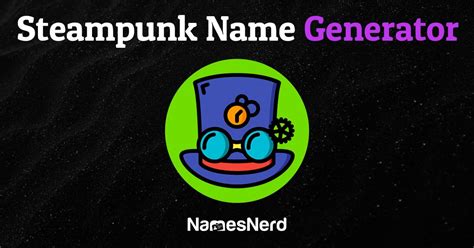 Steampunk Name Generator Namesnerd