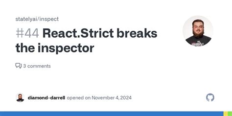 Reactstrict Breaks The Inspector · Issue 44 · Statelyaiinspect · Github