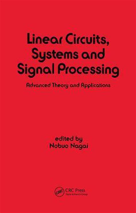 Linear Circuits Systems And Signal Processing 9780367450908 Nobuo Nagai Boeken