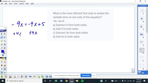 Solved What Is The Most Efficient First Step To Isolate The Variable Term On One Side Of This