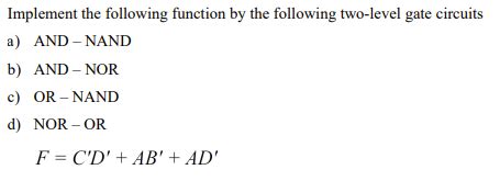 Solved Implement The Following Function By The Following Chegg