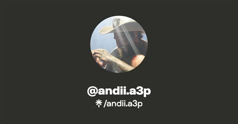 Andii A3p Instagram Tiktok Linktree