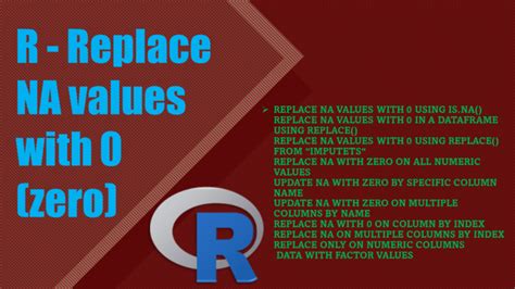 How Can I Replace Na Values With 0 Zero Using The R Function