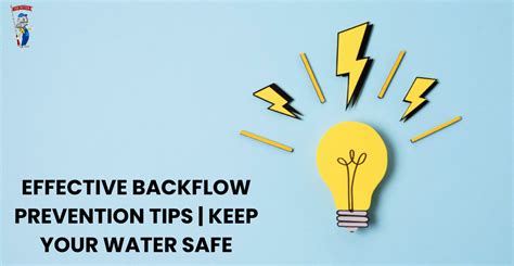 Effective Backflow Prevention Tips Keep Your Water Safe Backflow Services Done Right