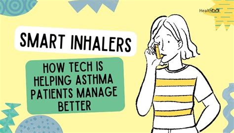 Smart Inhalers How Tech Is Helping Asthma Patients Manage Better