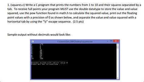 Solved Write A C Program That Prints The Numbers From To Chegg