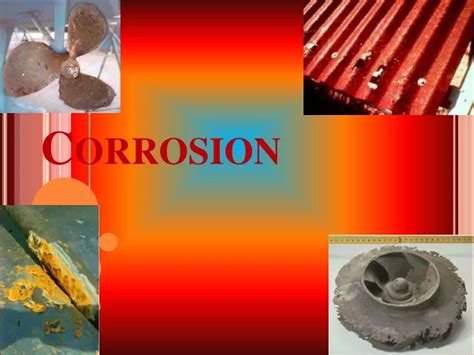 Ppt Corrosion Powerpoint Presentation Free Download Id9445222