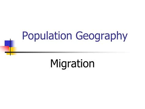 Ppt Population Geography Powerpoint Presentation Free Download Id