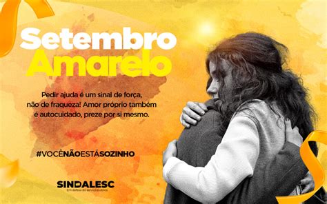 Setembro Amarelo Sindalesc