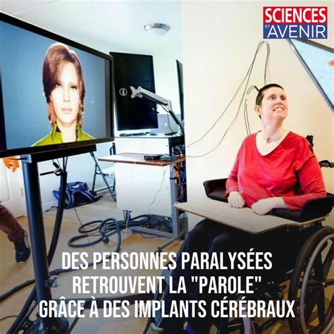 Deux Nouvelles Interfaces Cerveau Machine Ont Permis De Restaurer Une Forme Dexpression
