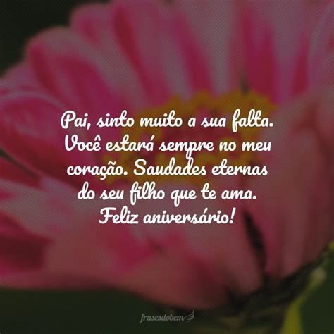 30 Frases De Aniversário Para Pai Falecido Cheias De Saudade