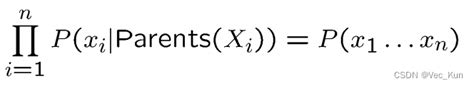 电子科技大学人工智能期末复习笔记（四）：概率与贝叶斯网络 Likelihood Weighting Csdn博客