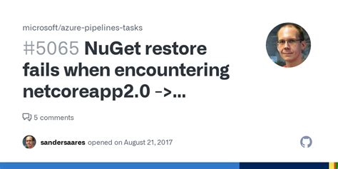 Nuget Restore Fails When Encountering Netcoreapp20 Netstandard20 References · Issue 5065