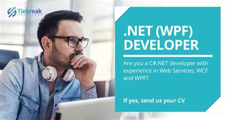 tiebreak on linkedin developer hiring wpf lookingfor