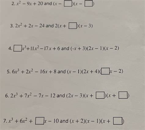 Solved Fill In The Blanks Find The Missing Factors 2 12 9x 20