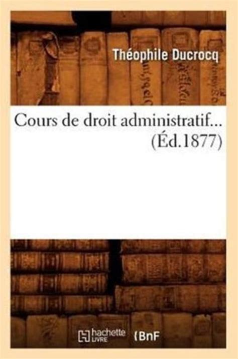 Sciences Sociales Cours De Droit Administratif Tome 2 Éd1877