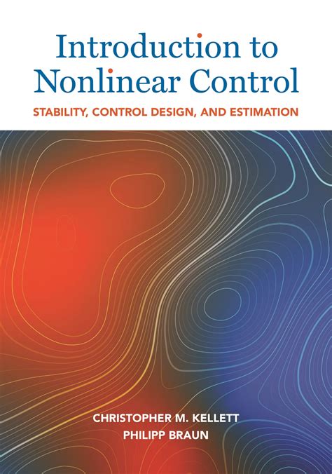 Introduction To Nonlinear Control Philipp Braun