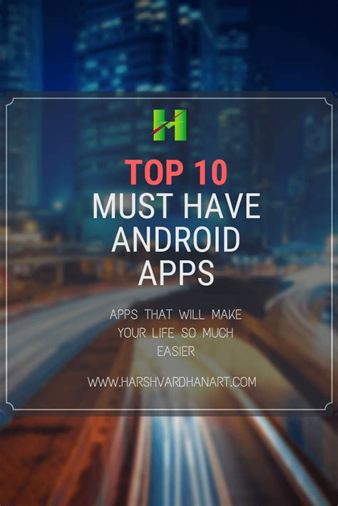 Must Have Android Apps Top 10 Apps To Increase Productivity Artofit