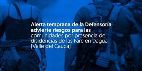 Defensoría Del Pueblo Emite Alerta De Inminencia Ante Presencia De