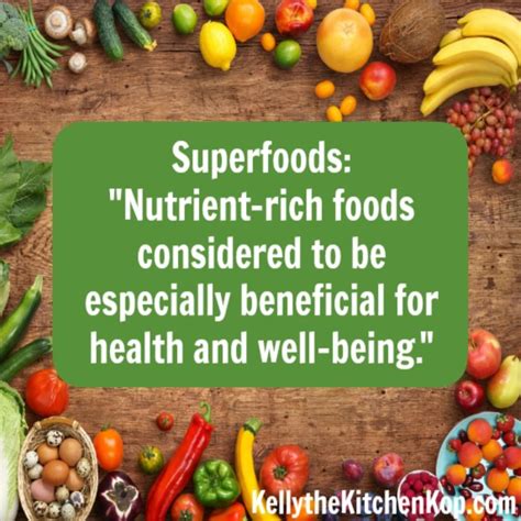 Slip These 5 Top Superfoods Into Favorite Recipes Kelly The Kitchen Kop