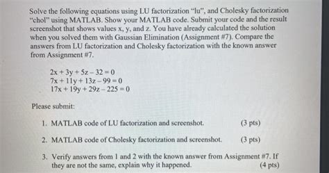 Solved Solve The Following Equations Using Lu Factorization