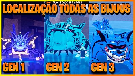 LOCALIZAÇÃO DE TODAS AS BIJUUS GEN 1 GEN 2 E GEN 3 NO SHINDO LIFE