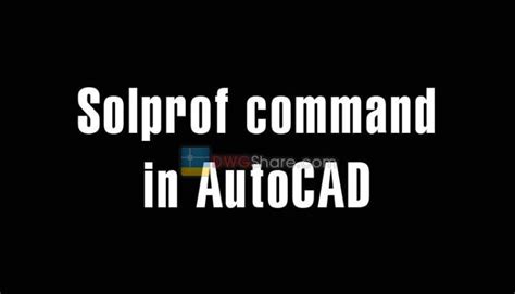 Solprof Command In Autocad 1 Free Cad Blocks Download Dwg Models