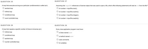 Solved Question 25 Question 27 A Loop That Executes As Long