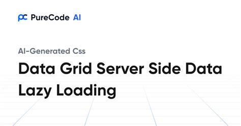 10 beautiful css data grid server side data lazy loading examples and